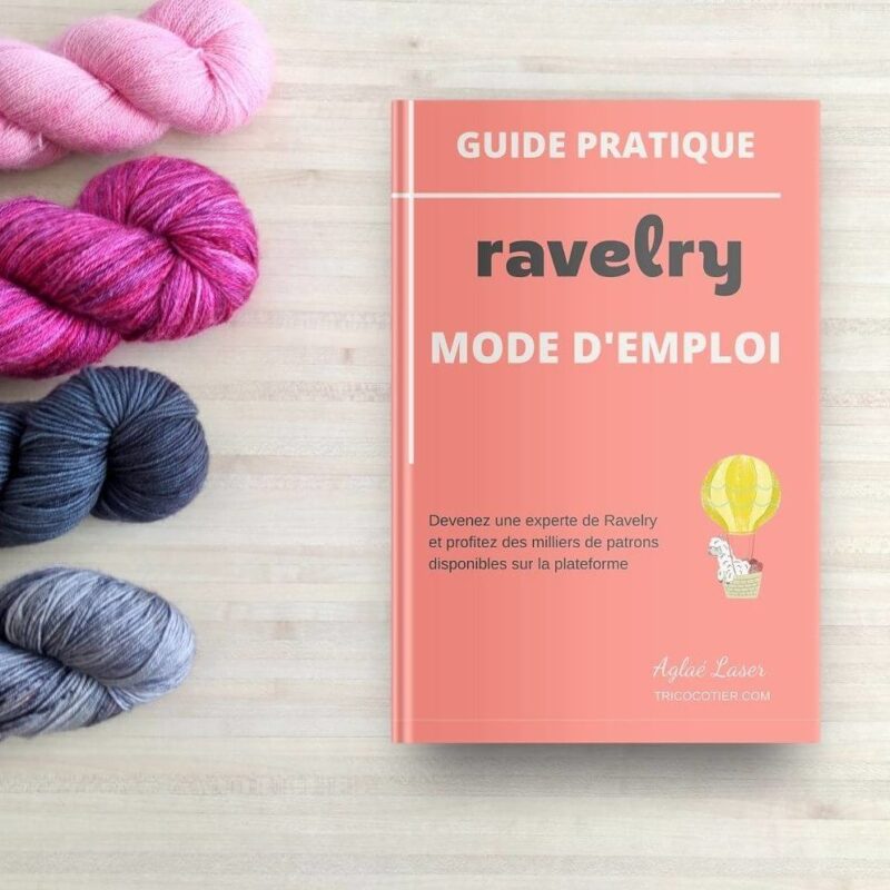 Guide : Comment utiliser Ravelry en français ?(Tricot - Crochet )